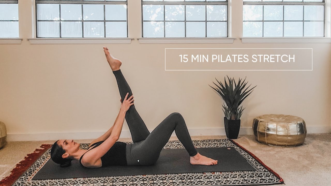 15 min Pilates Stretch - YouTube