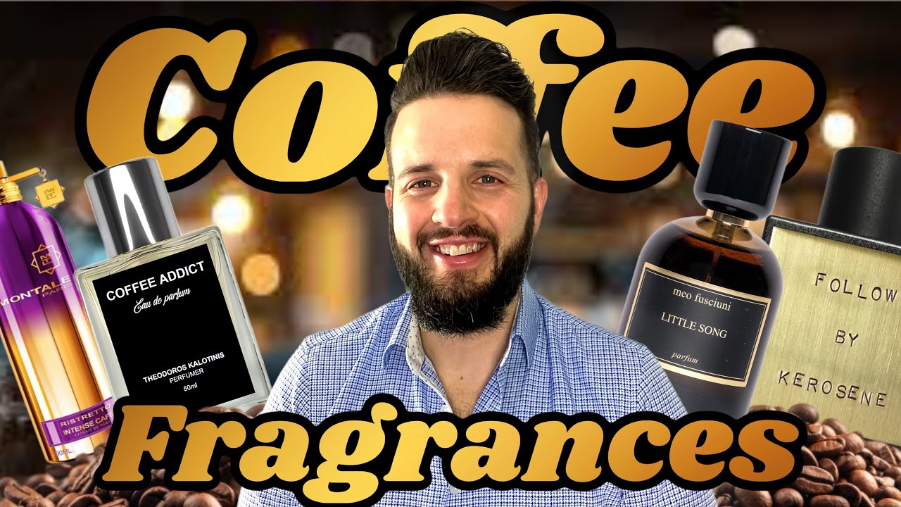 12 Amazing Coffee Fragrances That You Need To Try!! - YouTube