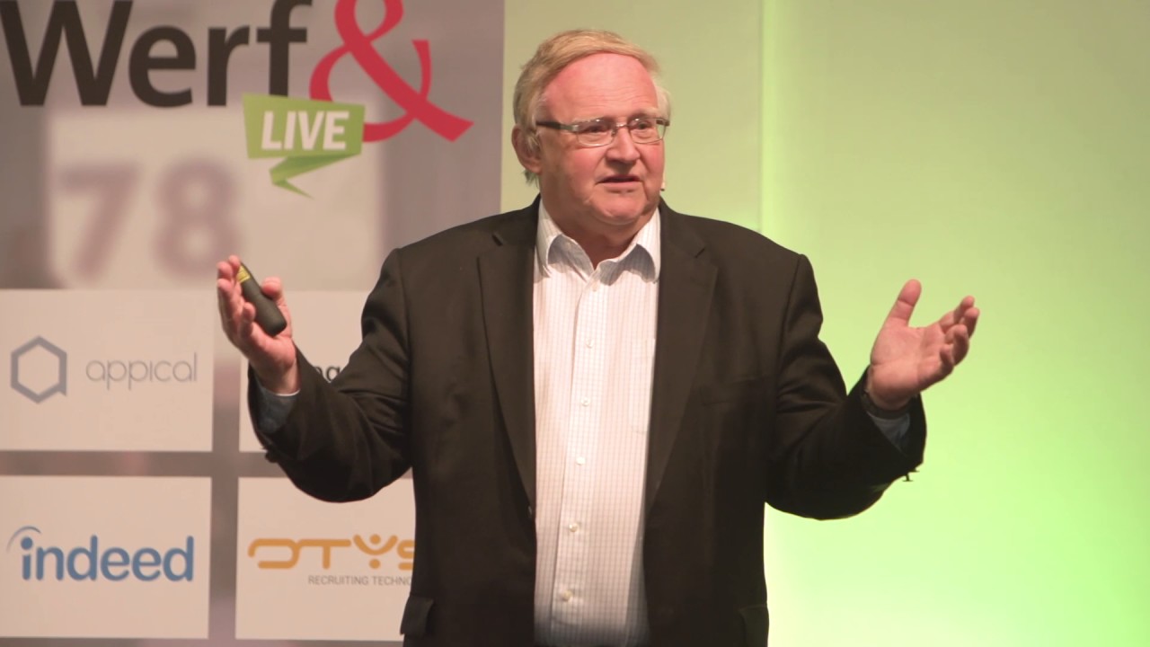 Keynote Kevin Wheeler at Werf& Live 2017: The Emerging Crazy World of ...