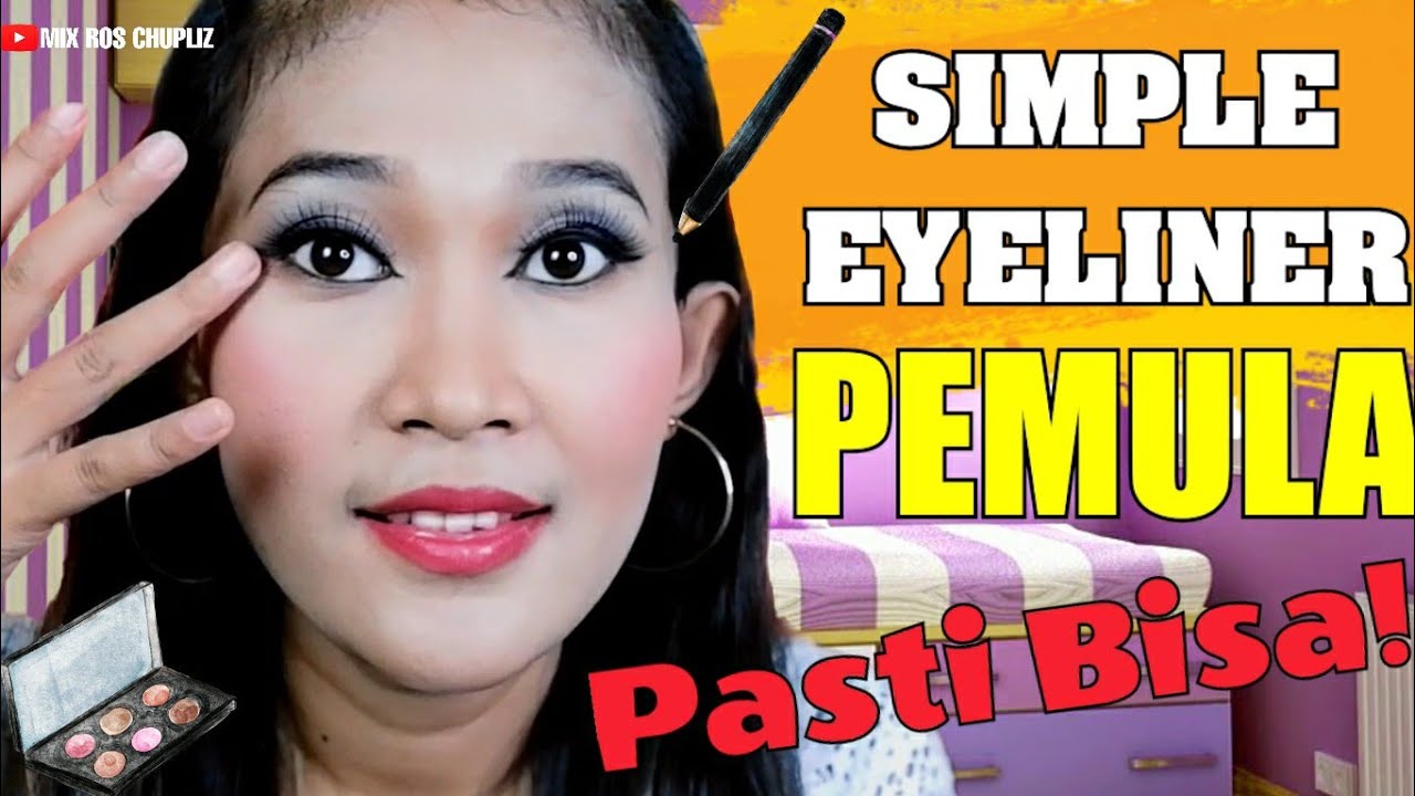 #makeuppemula TUTORIAL EYELINER UNTUK PEMULA ( bold makeup ) - Eyeliner ...