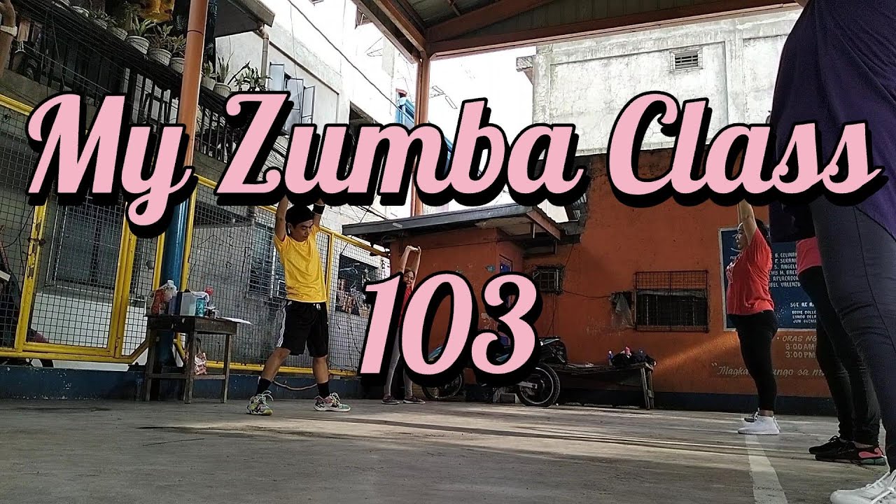 My Zumba Class 103 - YouTube