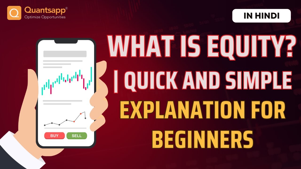 What is Equity? | Quick and Simple Explanation for Beginners - YouTube