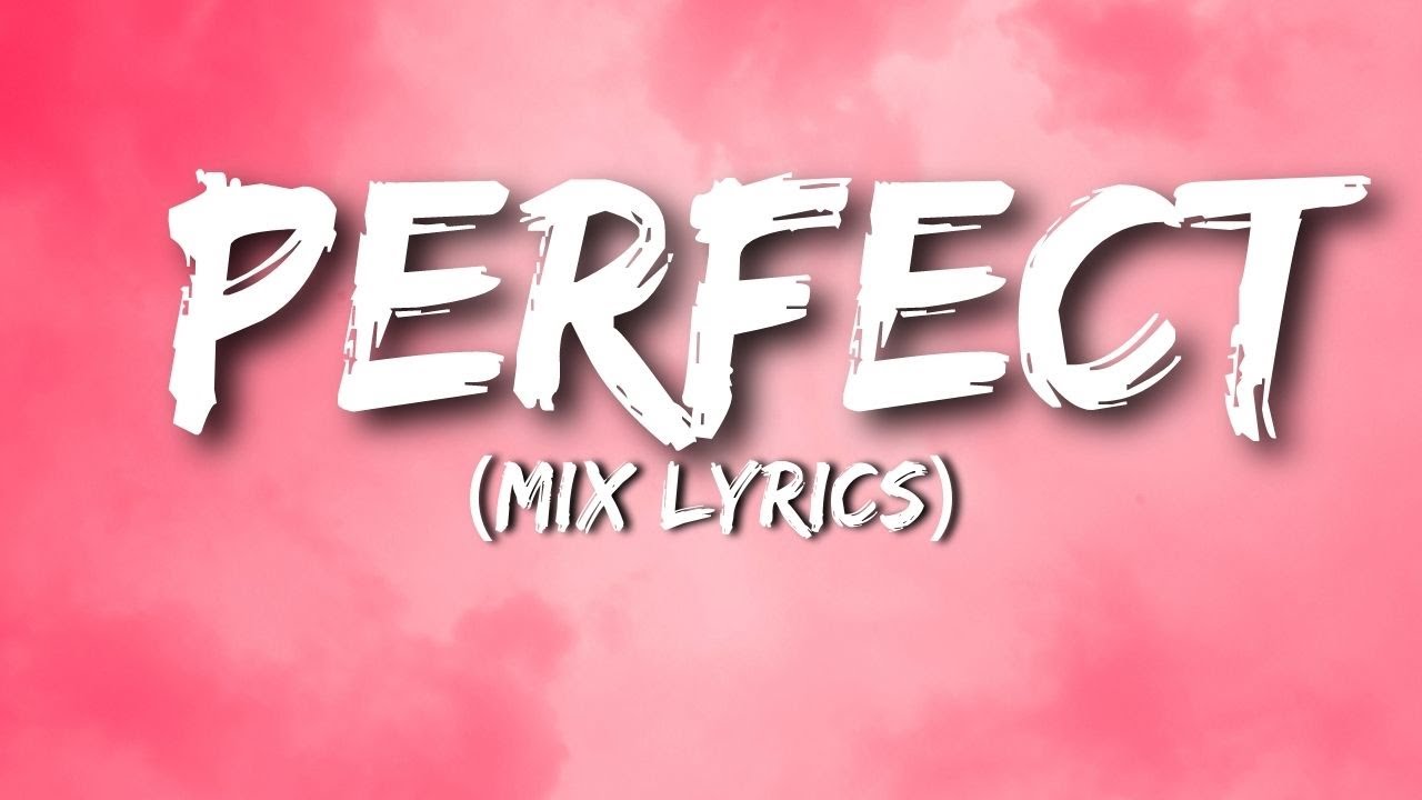 Ed Sheeran - Perfect (Lyrics) | Photograph | Dandelions ... (Mix) - YouTube