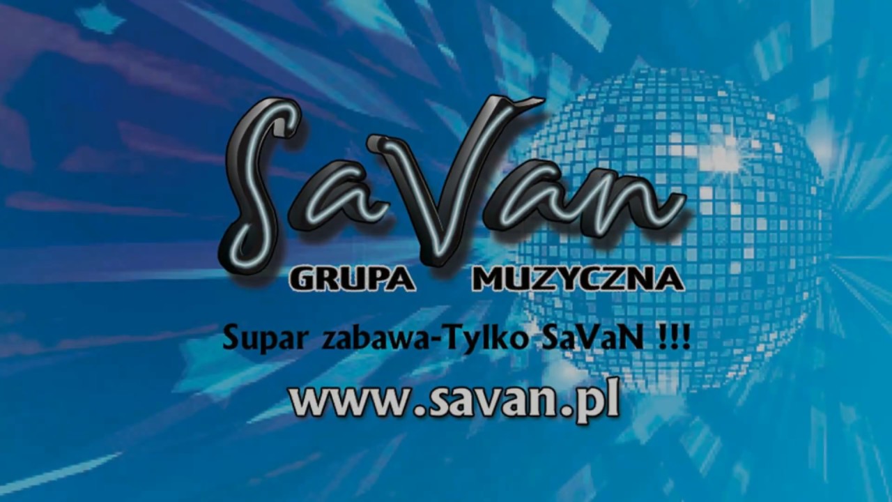 Zespół Muzyczny SaVan - Tańczę z nim - YouTube