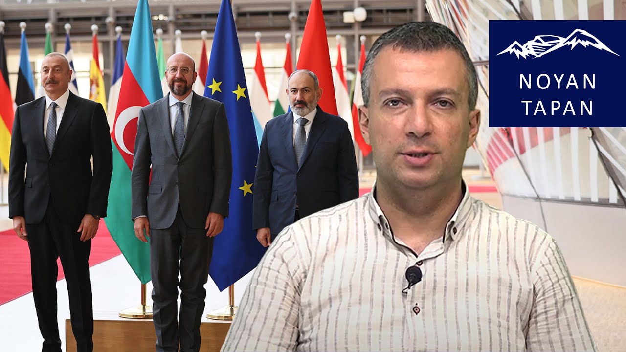 Unpacking Pashinyan - Aliyev August 31 summit in Brussels - YouTube