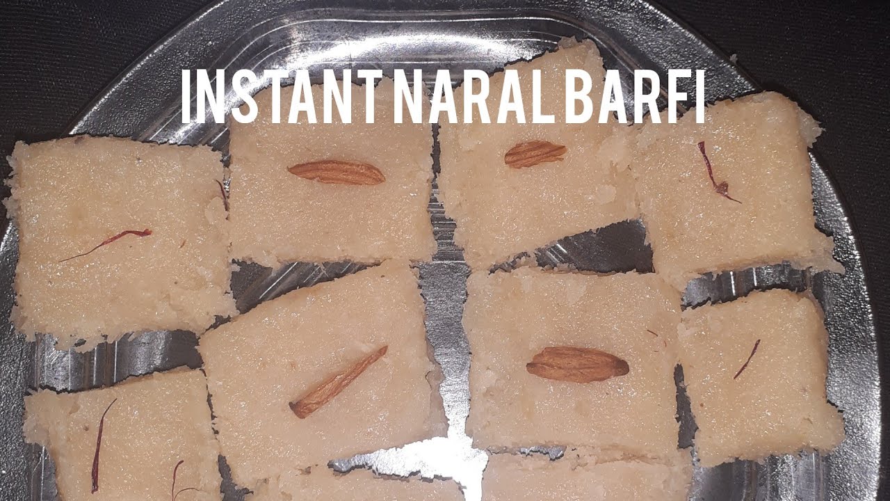 Instant naral barfi - YouTube