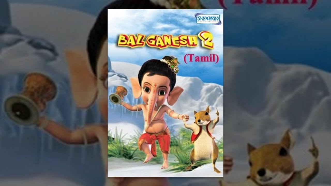 Bal Ganesh 2 - Kids Tamil Favourite Animation Movie - YouTube