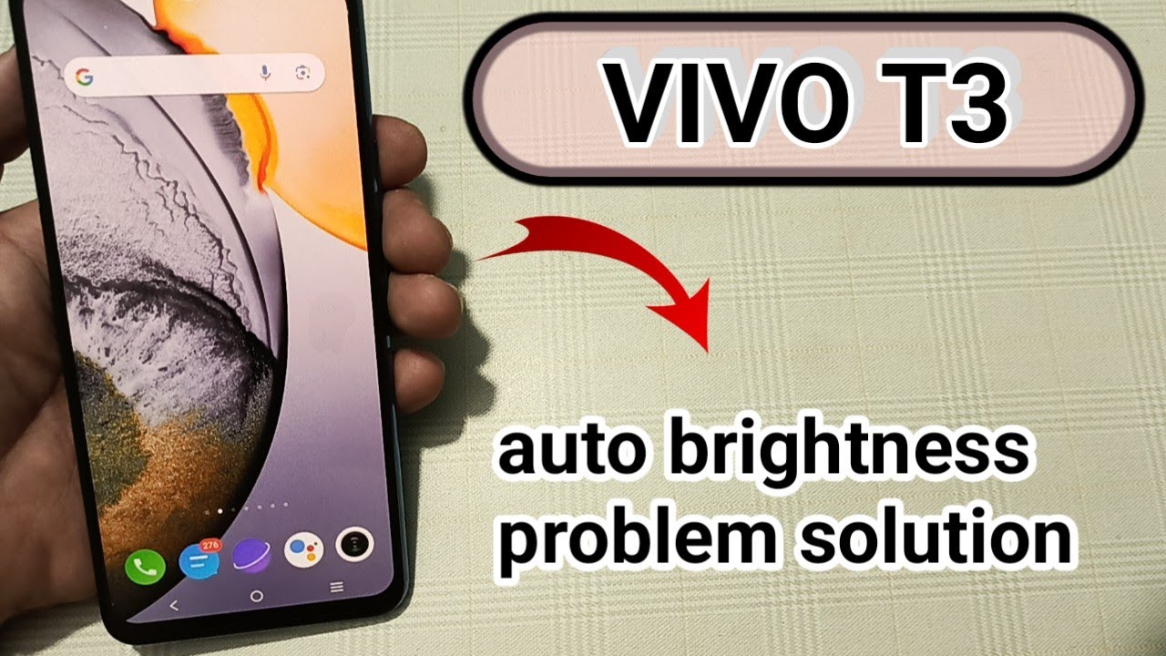 Vivo t3 auto brightness problem kaise solve Karen - YouTube