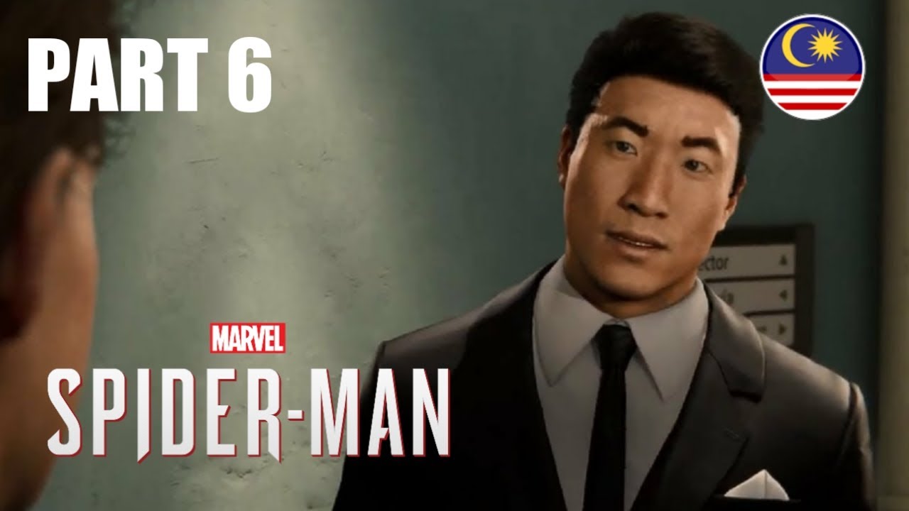 🔥Martin Li👺 MARVEL'S SPIDER-MAN PS4 /Part 6 [MALAYSIA 🇲🇾 ] - YouTube