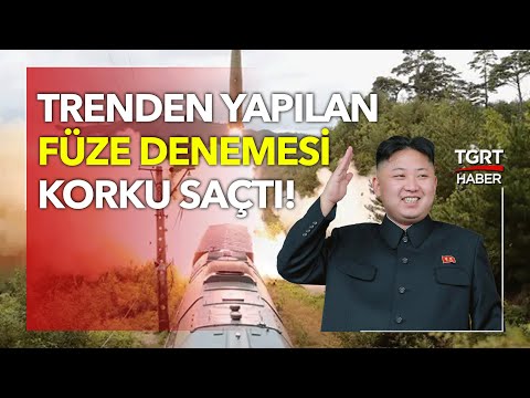 Kim Yong Un Korku Salan Füzelerini Trenden Fırlatmış: İşte görüntüler - TGRT Haber