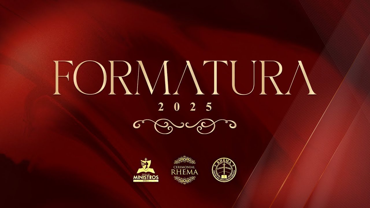 FORMATURA | RHEMA 2025 | EMR 2025 | PONTA PORÃ (MS) - YouTube