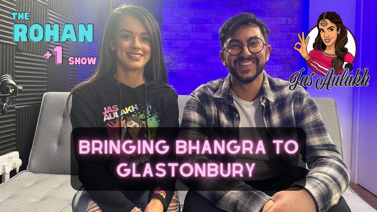 Spreading Joy & Happiness Through Bhangra (The Rohan +1 Show, Episode 6: Jas Aulakh) - YouTube