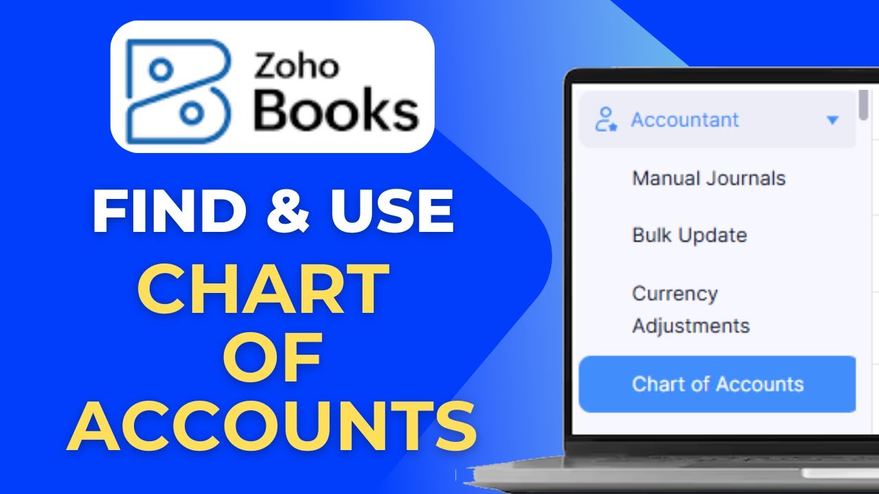 How To Find & Use the Chart of Accounts in Zoho Books Full 2025 Guide ...