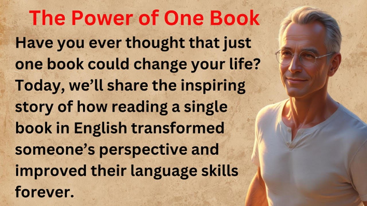 The Power of One Book | Graded Reader | Learn English Stories Everyday ...
