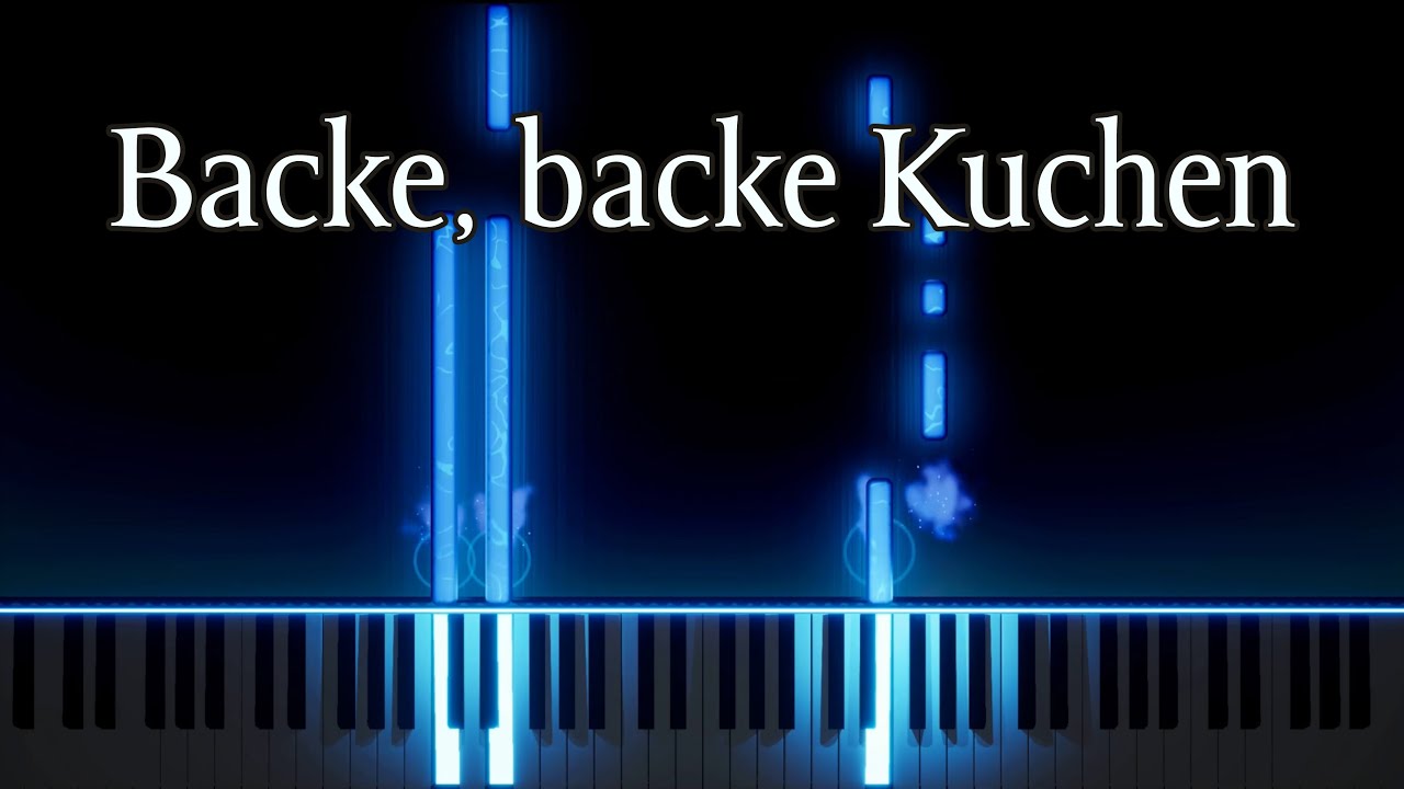 🎹 Backe, backe Kuchen - Piano - YouTube