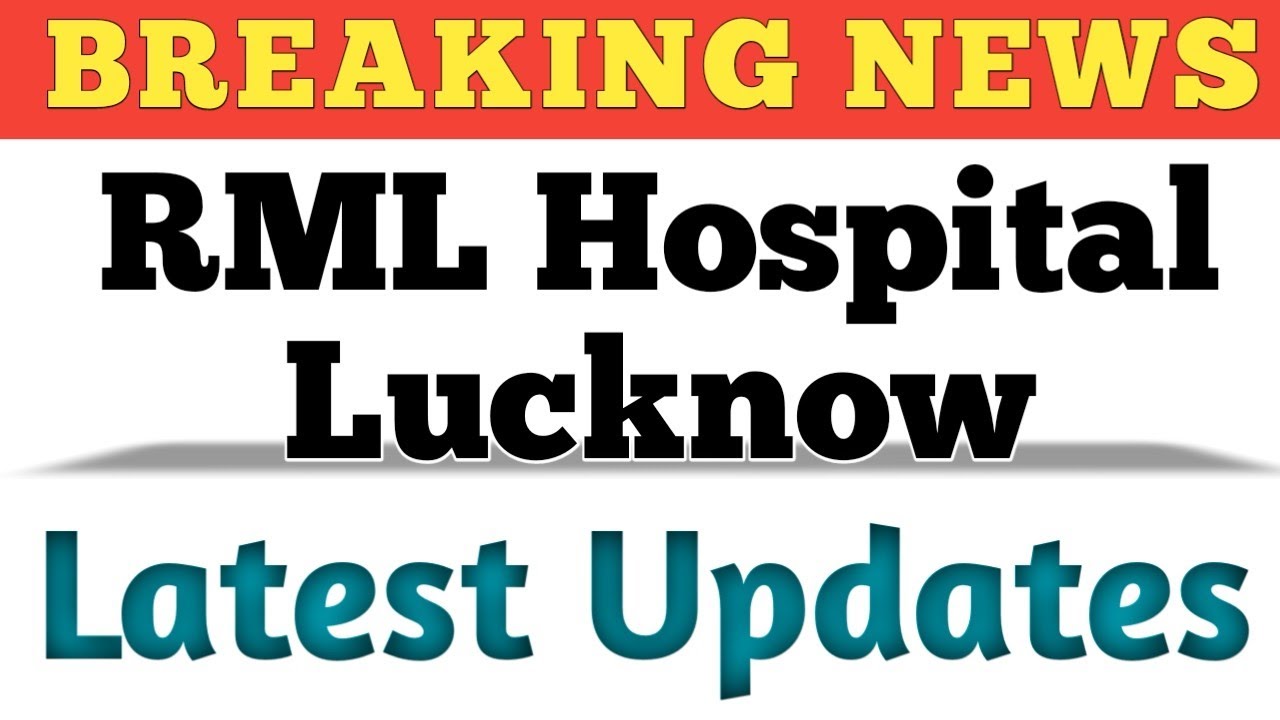 RML Lucknow Nursing Officers Big Updates - YouTube