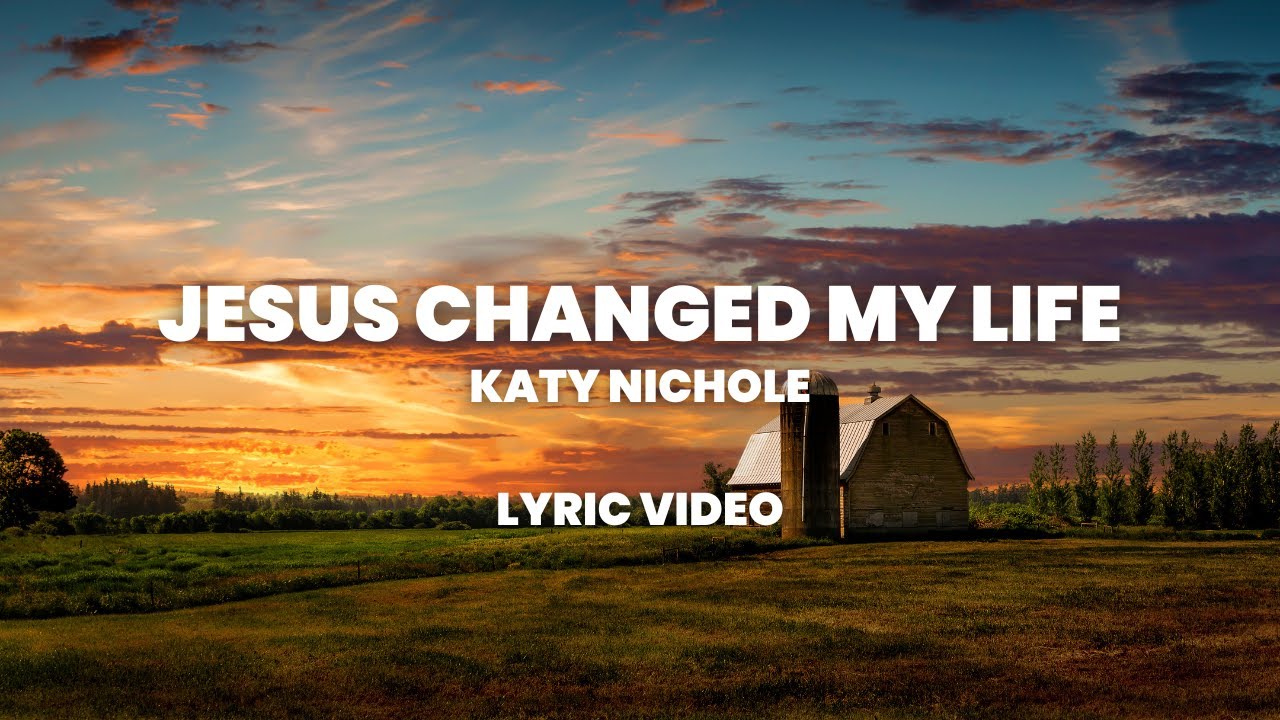 Jesus Changed My Life - Katy Nichole (Lyric Video) Chords - Chordify Jesus Changed My Life - Katy Nichole (Lyric Video) Chords - Chordify
