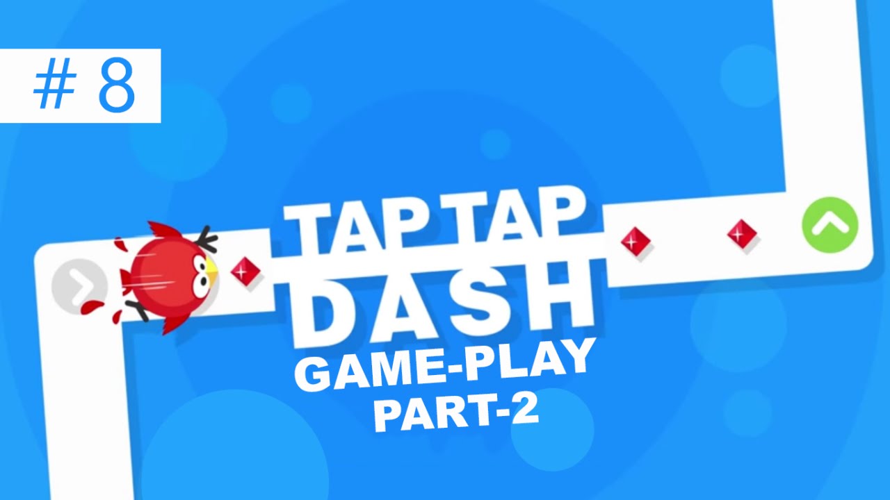 Tap Tap Dash| The Impossible Game | Part-2 - YouTube