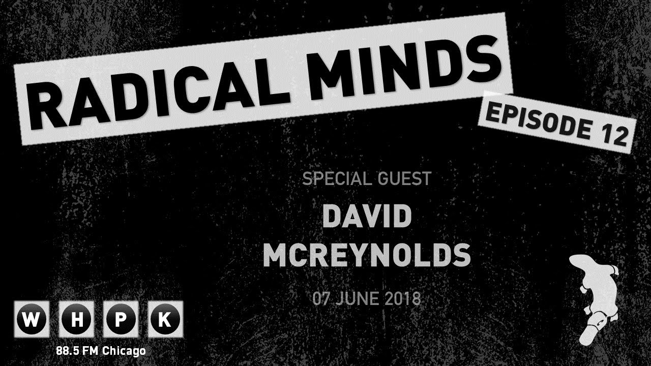 S.2 E.12 Radical Minds - David McReynolds (6-07-18 radio show) - YouTube