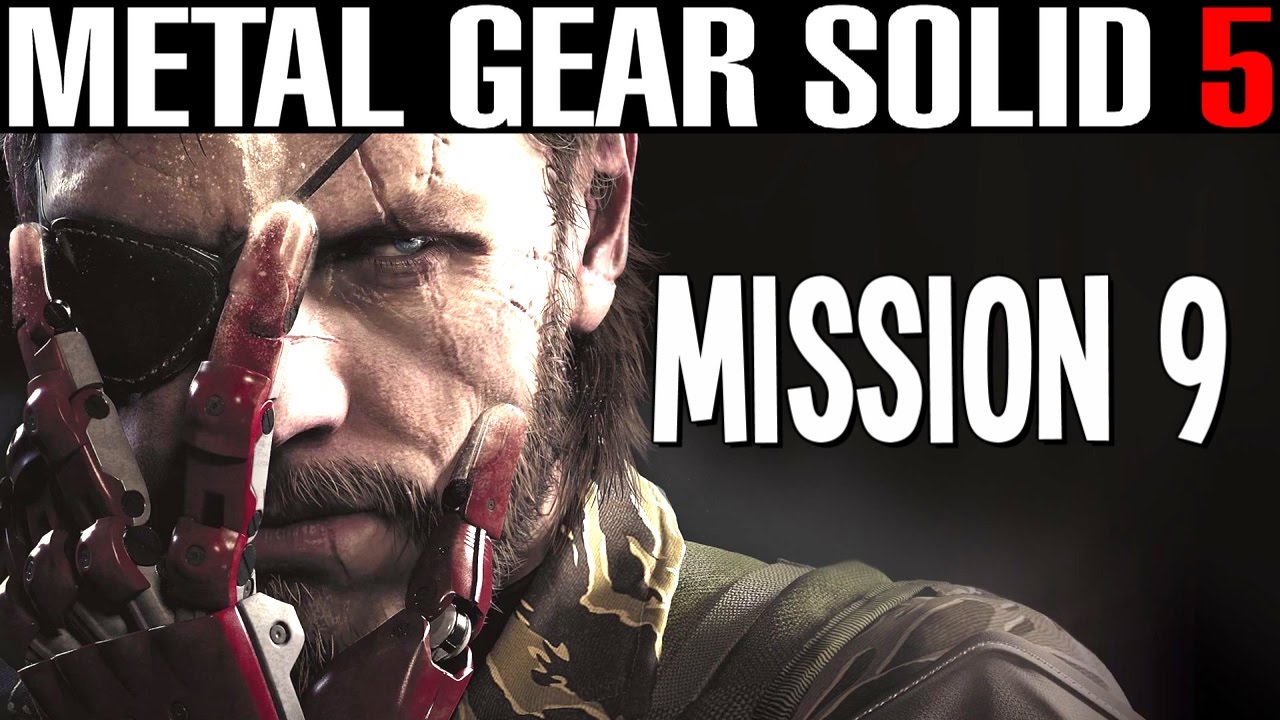 Metal Gear Solid 5: Mission 9 Backup, Back Down - Gameplay Walkthrough - YouTube