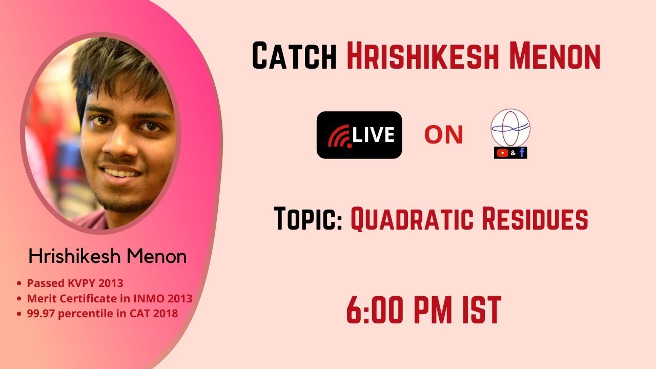 Quadratic Residues - Hrishikesh Menon - YouTube