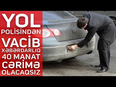 Yol polisindən vacib XƏBƏRDARLIQ - Əks halda 40 manat cərimə olacaqsız