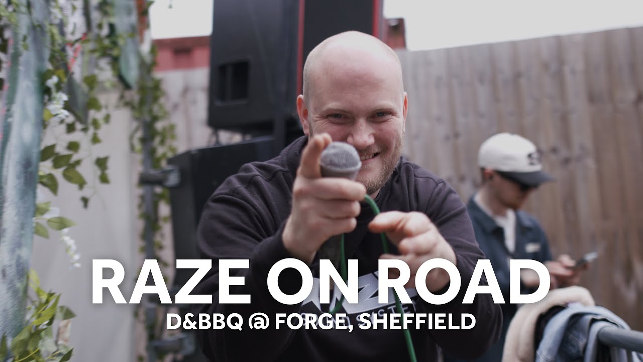 Raze On Road Ep 3 - D&BBQ @ Forge, Sheffield - Feat. Sinai Sound ...
