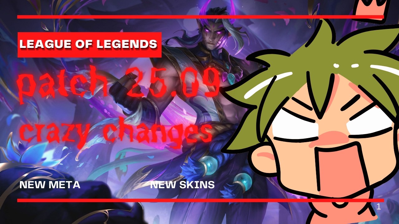 "Patch 25.09: Spirit Blossom Returns & Huge Changes for Season 2!" # ...