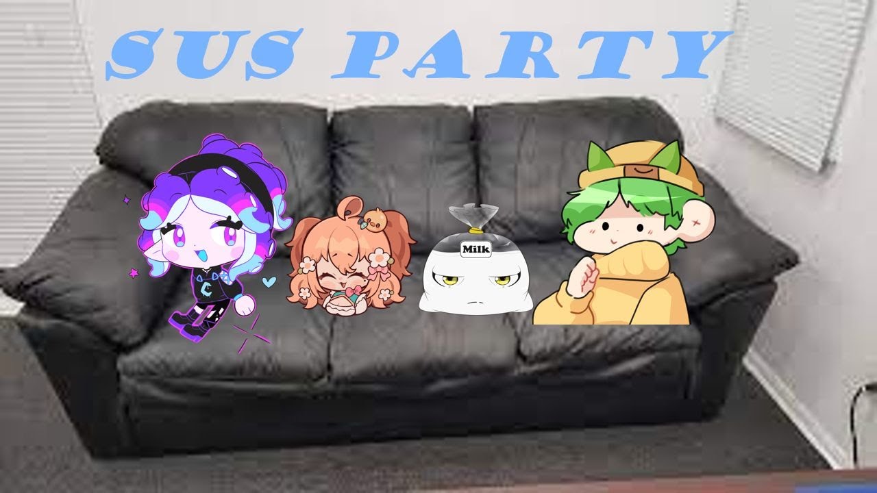 SUS PARTY - YouTube