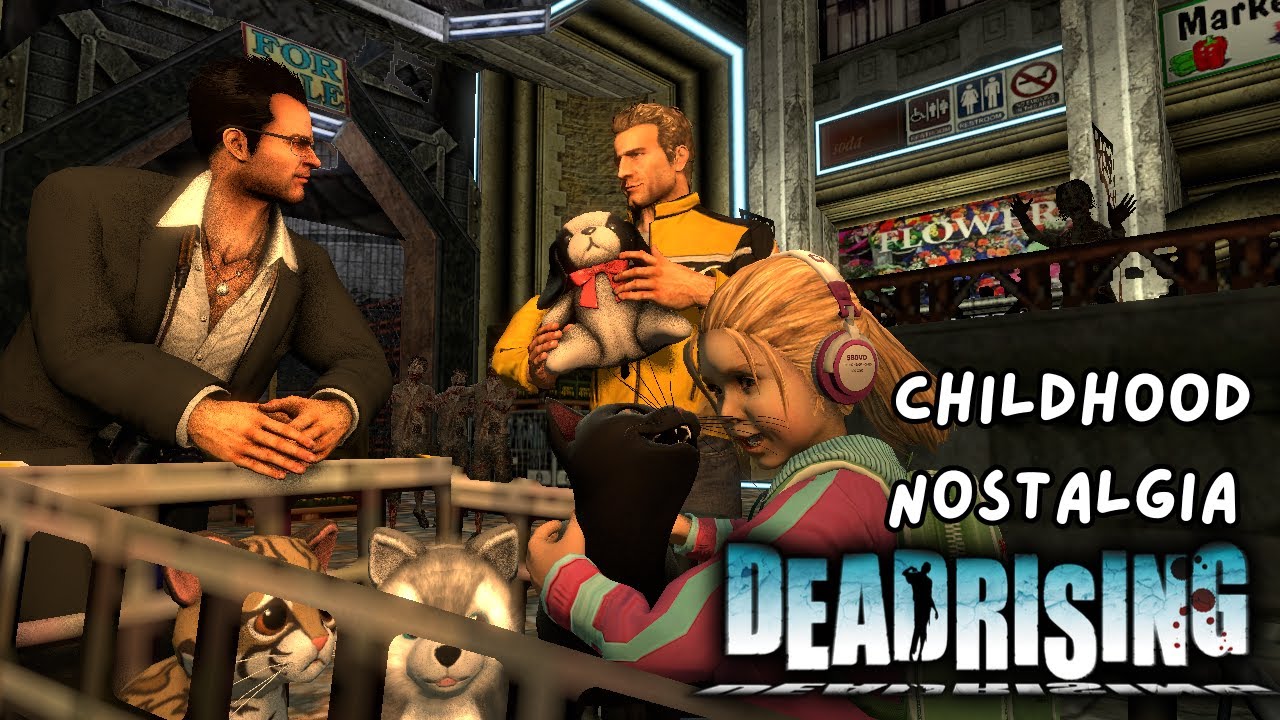 Childhood Nostalgia - Dead Rising (1) - YouTube