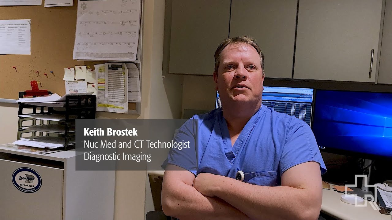 Keith Brostek, Nuc Med and CT Technologist in Diagnostic Imaging at ...
