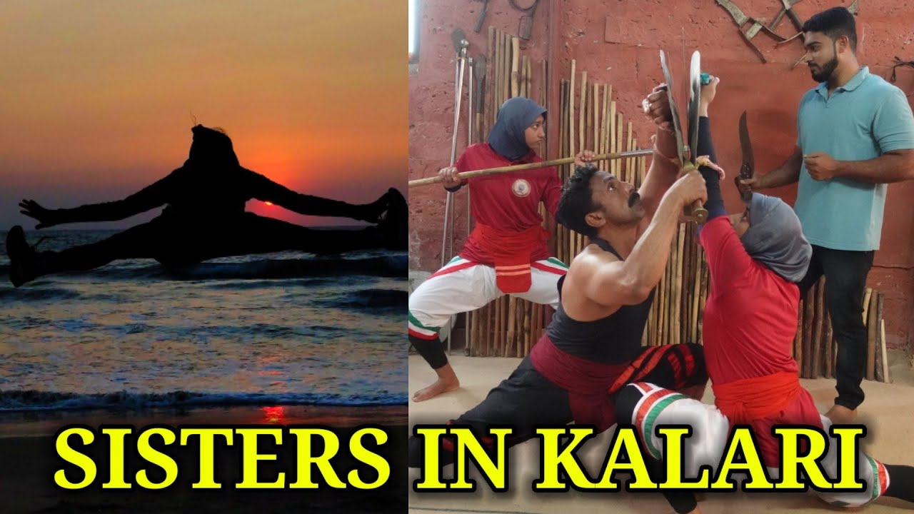 Trained kalarippayattu sisters | womens power in kalari | kalari ...