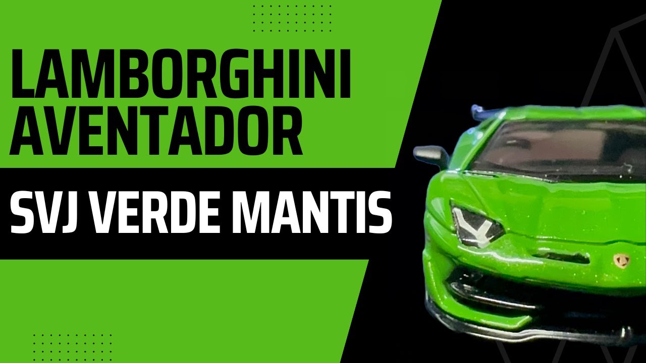 1:64 Mini GT Lamborghini Aventador SVJ Verde Mantis - YouTube