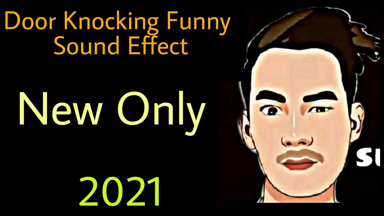 Door Knocking Funny sound effect,Funny sound Effect Door Knocking[No ...
