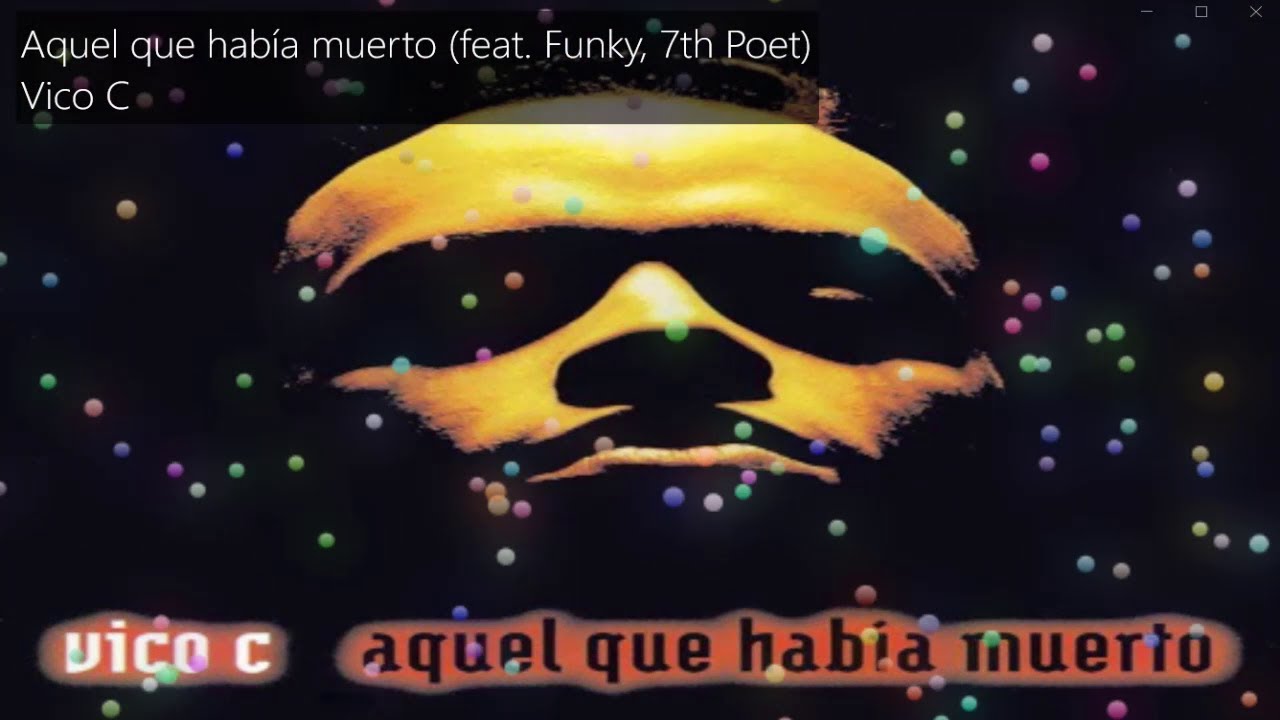 Vico C - Aquel que había muerto (feat. Funky, 7th Poet) - YouTube Music