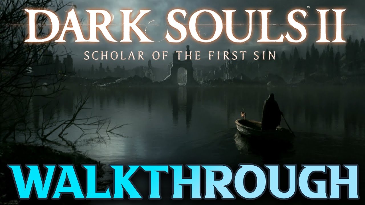 Dark Souls 2 Scholar Of The First Sin Walkthrough - Brume Tower Part 1 ...