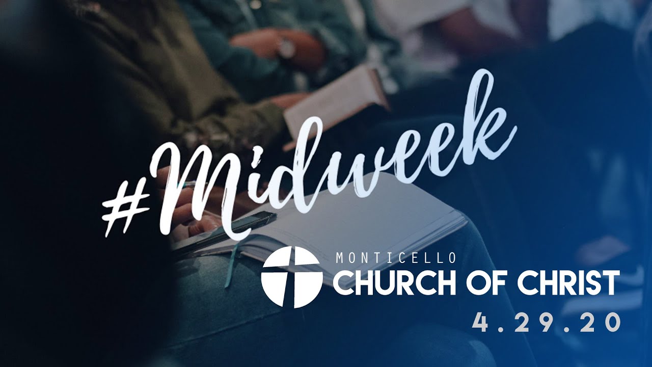 Midweek Devotional 4/29 - Paul Mowrer - YouTube