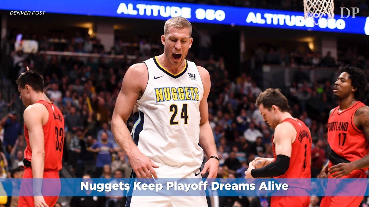 Nuggets Keep Playoff Dreams Alive - YouTube