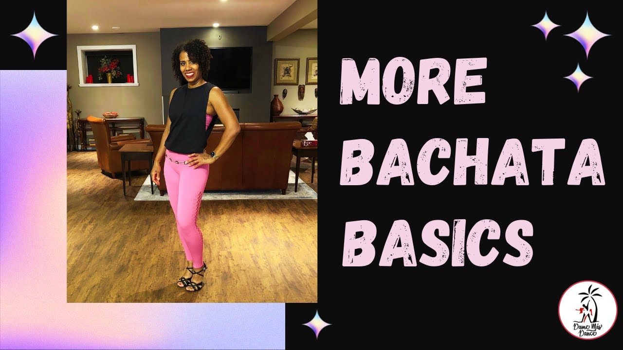 More Bachata Basics - Front, Back and Side Basic Steps - YouTube