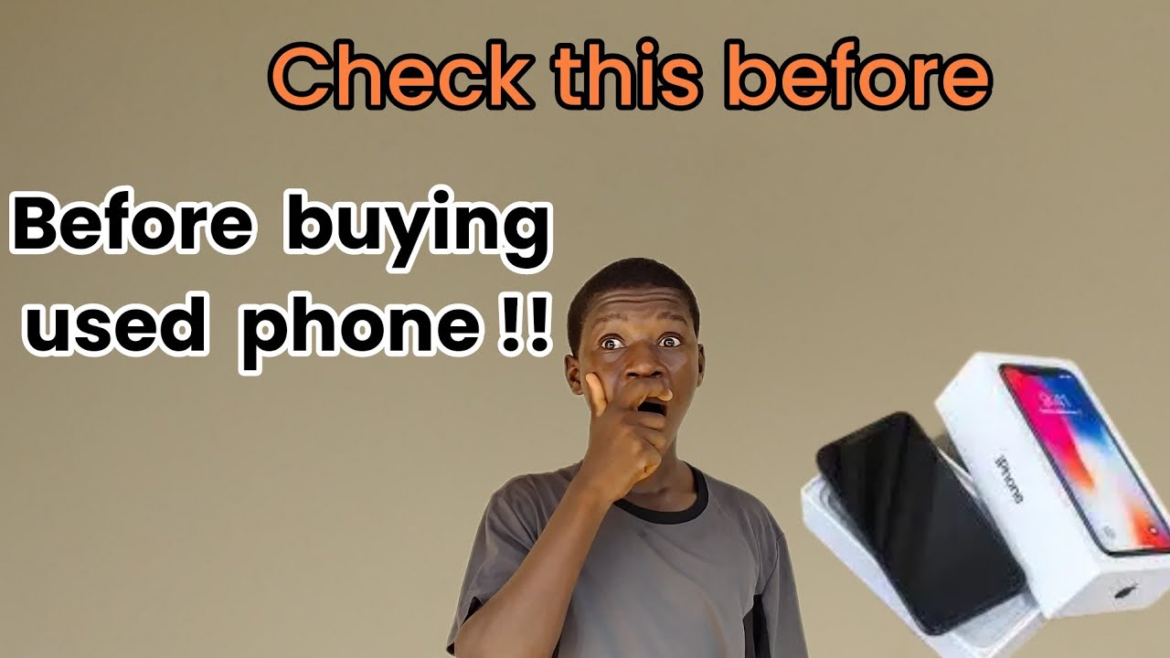how do i know if my phone is used before but unboxing / check this ...