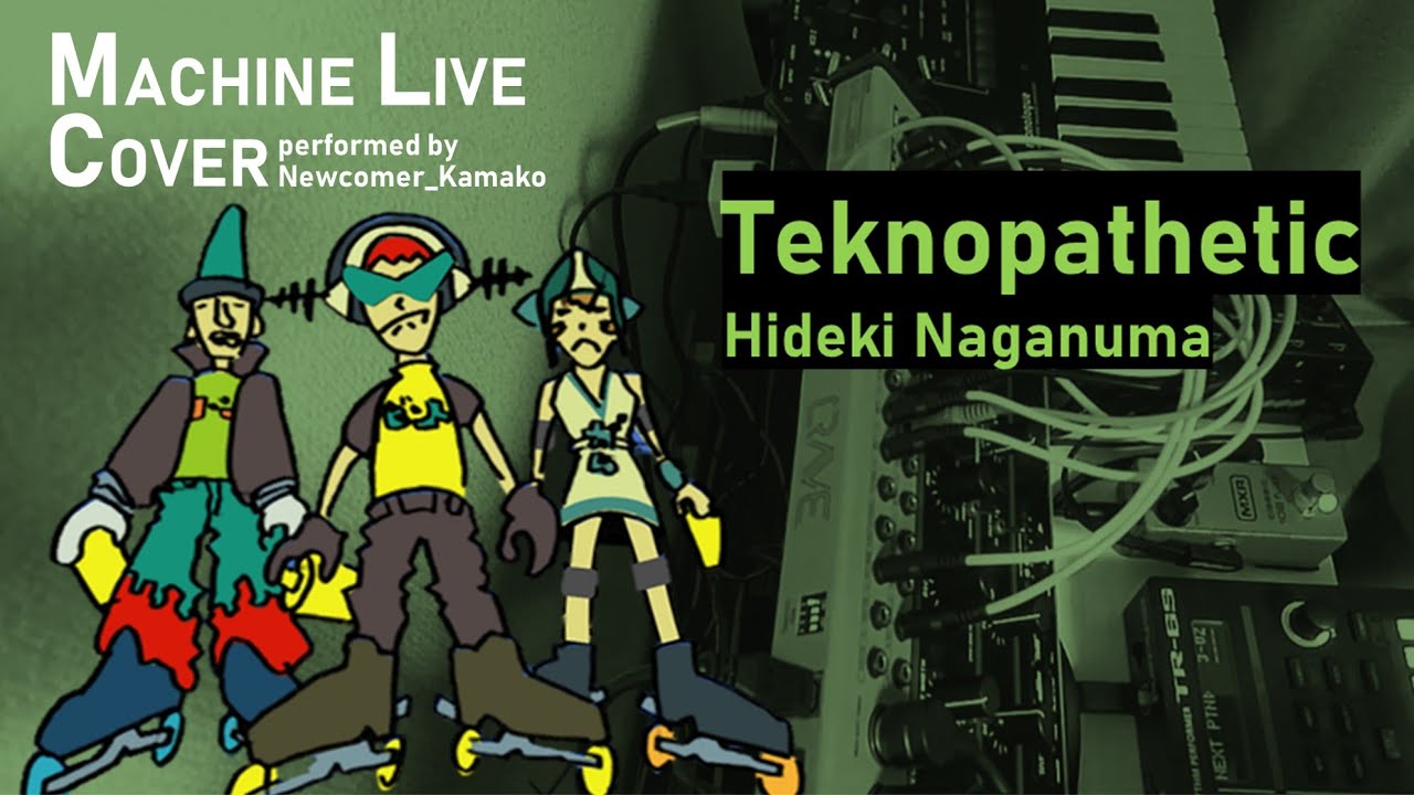 Hideki Naganuma - Teknopathetic(JSRF) 【machine live cover】 - YouTube