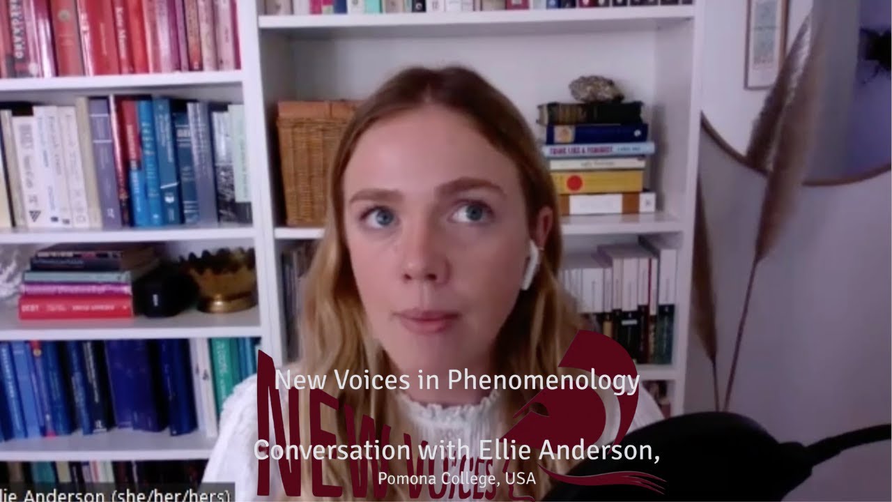 Ellie Anderson interview: phenomenology and philosophy today - YouTube