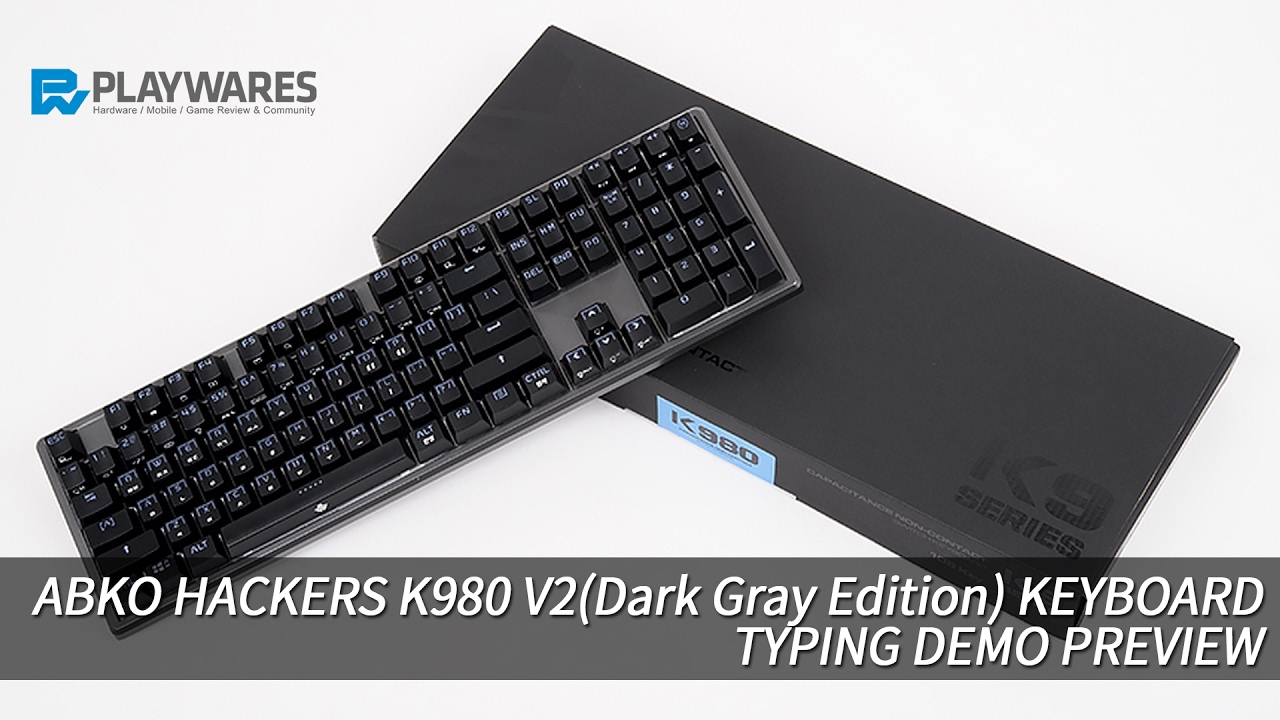 ABKO HACKERS K980 V2 KEYBOARD(Dark Gray Edition) TYPING DEMO PREVIEW ...