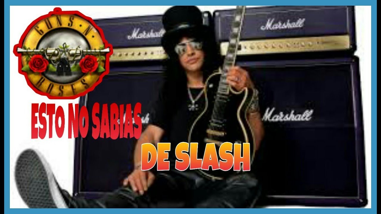 30 cosas que no sabias de Slash - YouTube