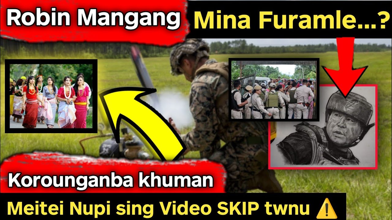Robin mina Furamlee ⚠️ Korounganba khuman 🗣️ Meitei nupi video asi ...