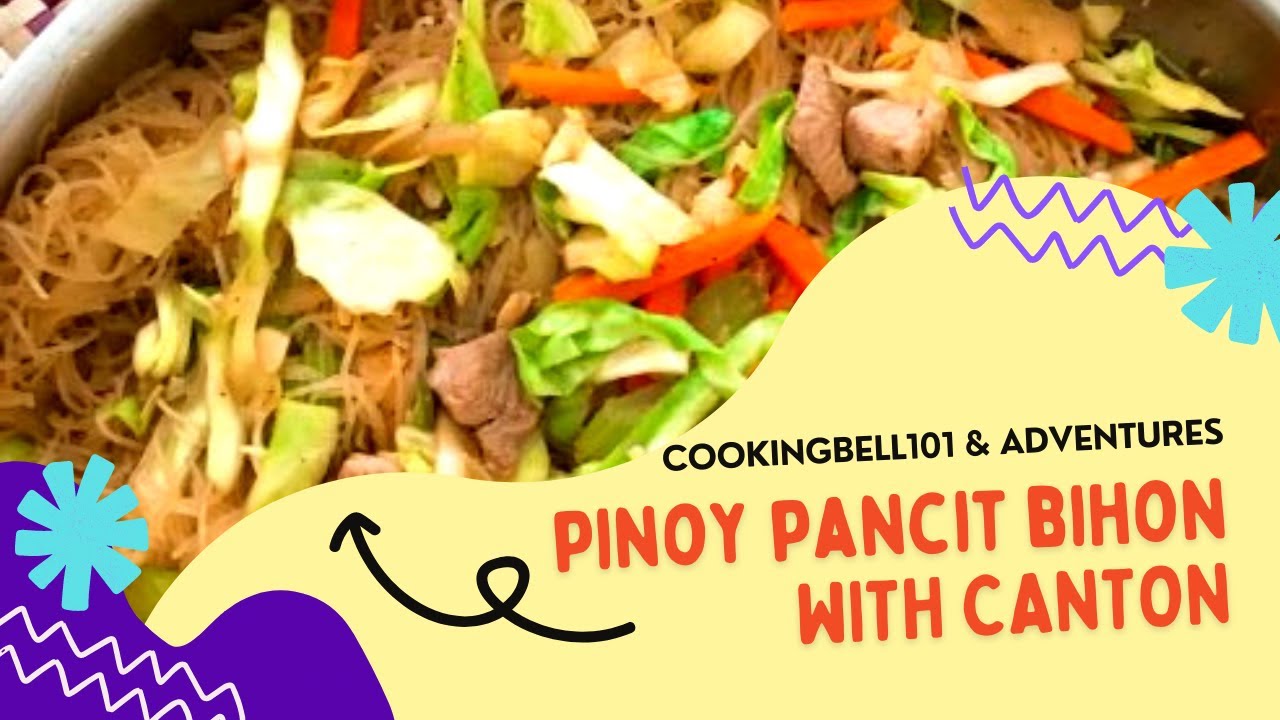 Step by Step: How to cook Pinoy Pancit Bihon with Canton - YouTube