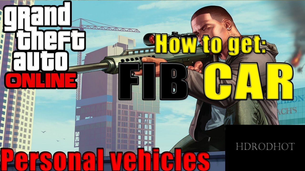 GTA ONLINE HOW TO GET SECRET FIB CAR GLITCH - YouTube