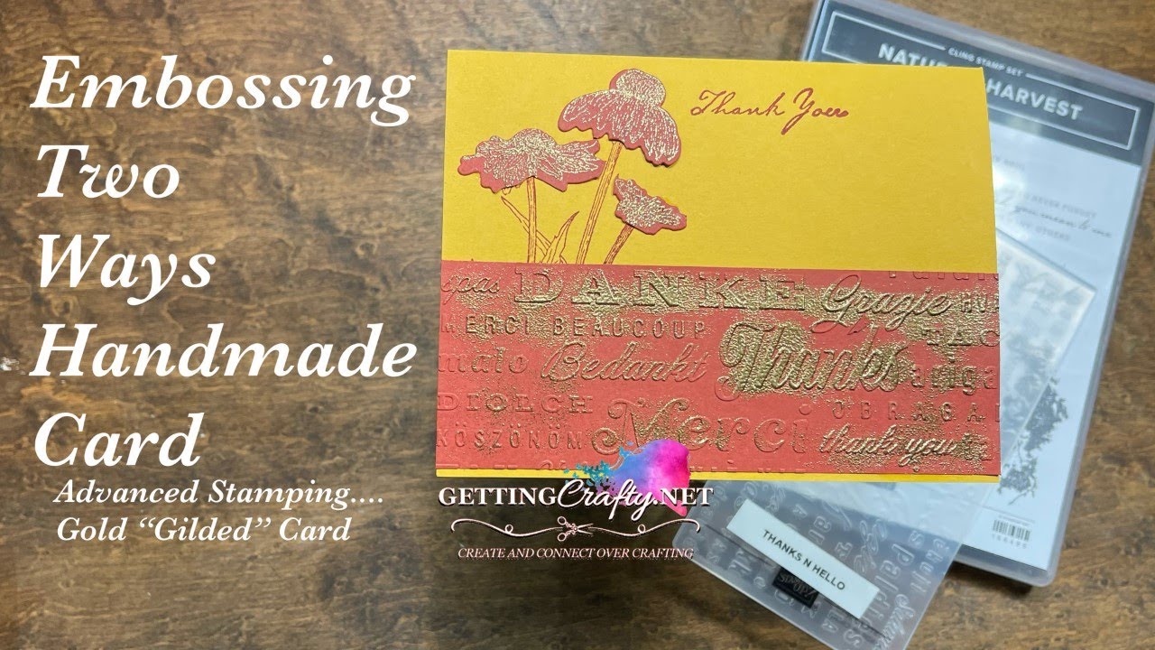 Embossing Two Ways with this Advanced Stamping Gold Gilded handmade ...