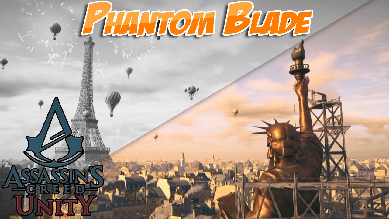 Assassin's Creed: Unity - Phantom Blade #9 [PS4 Gameplay] - YouTube