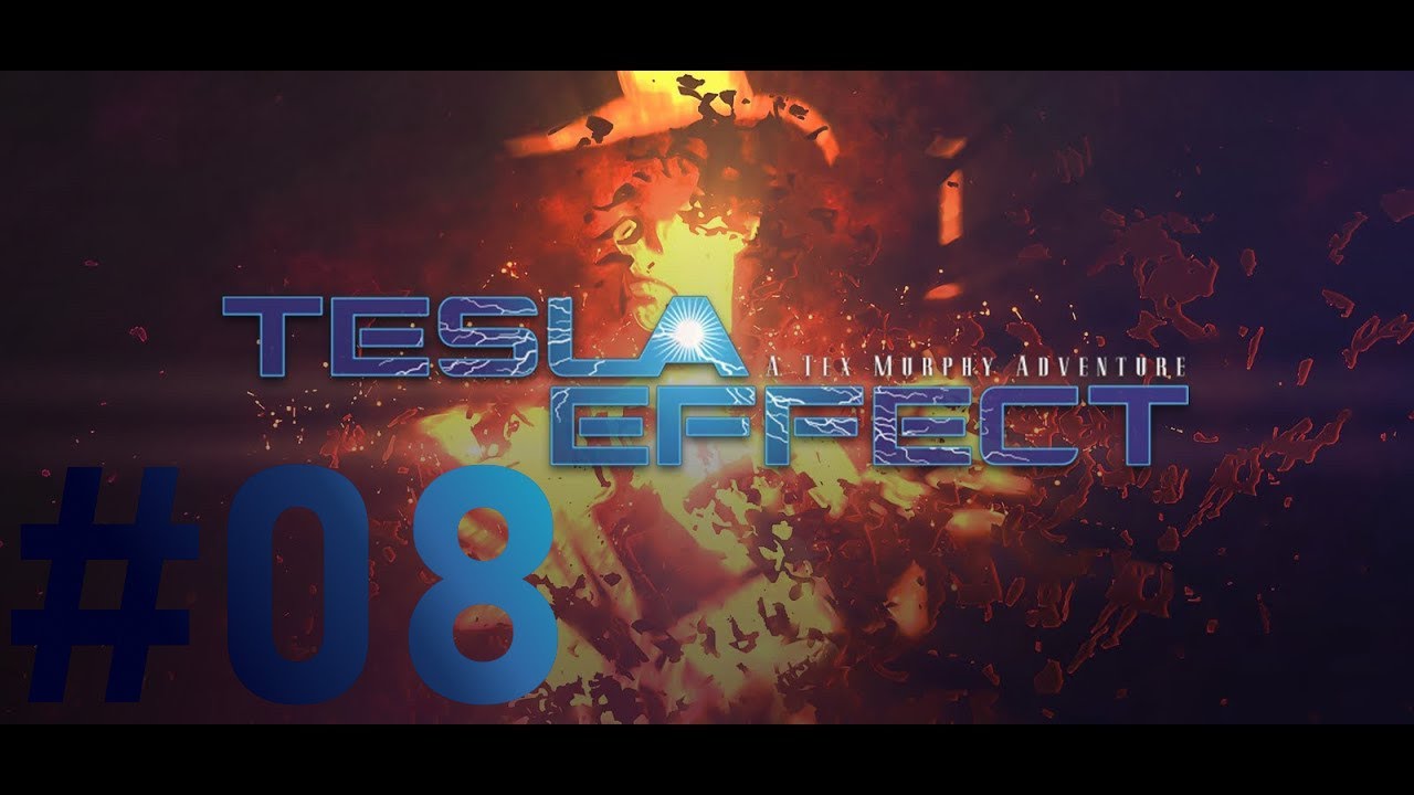Tesla Effect: A Tex Murphy Adventure 08 [Live Lets Play] [Deutsch ...